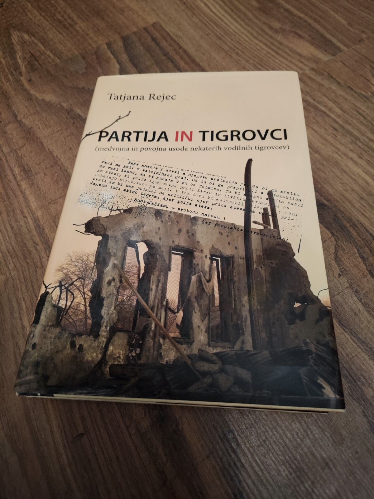Partija in Tigrovci - Rejec