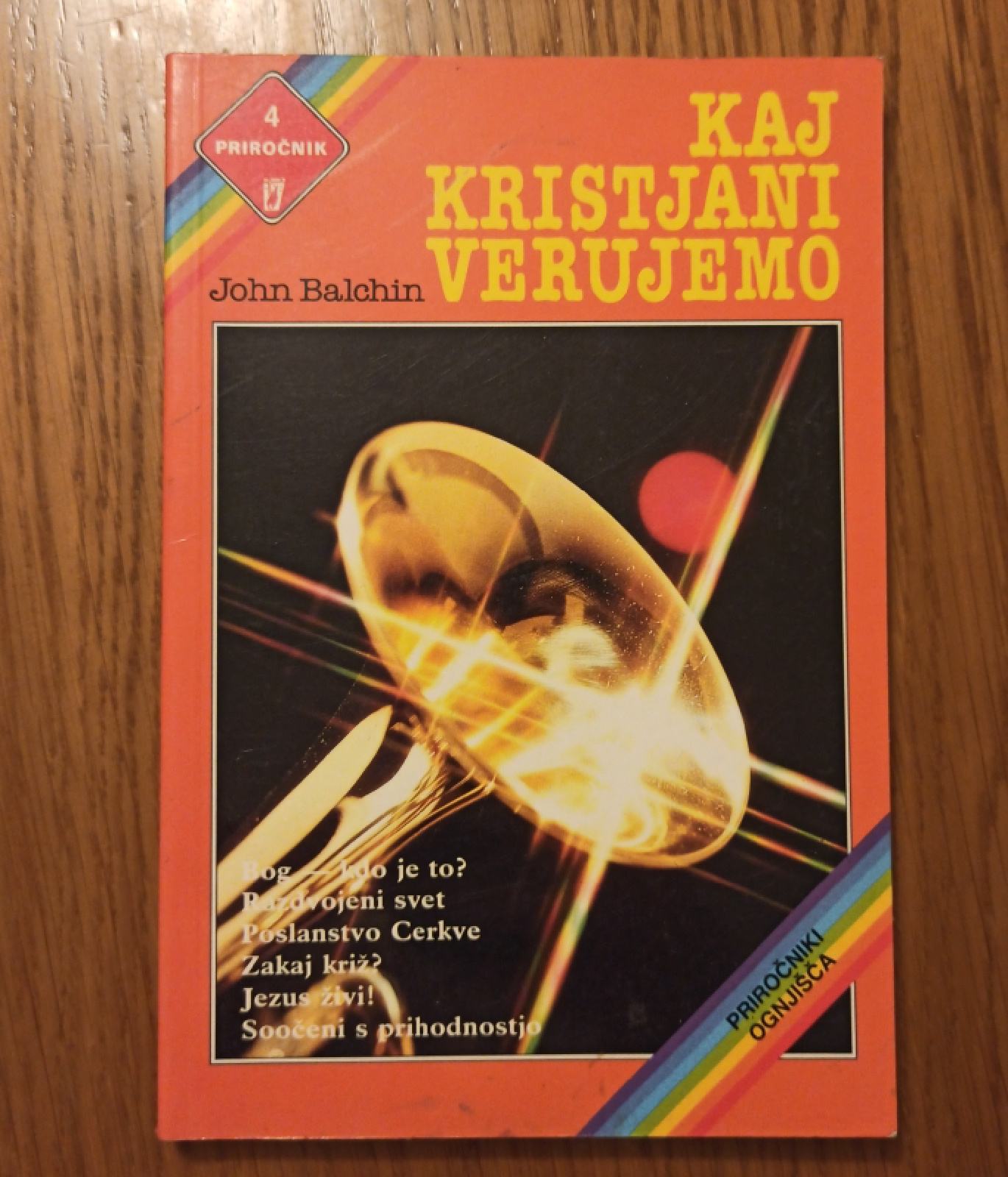 Priročnik Kaj kristjani verujemo (John Balchin)