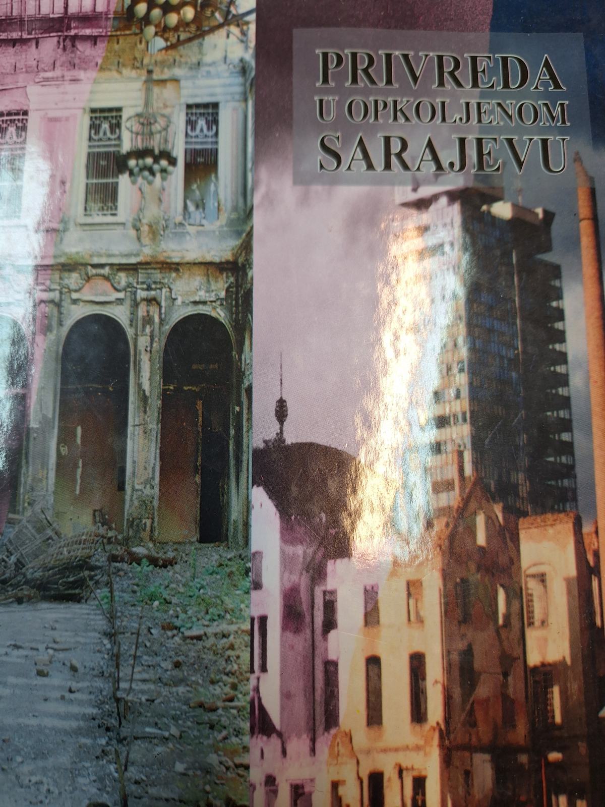 PRIVREDA U OPKOLJENOM SARAJEVU 1992-1995, ECONOMY IN BESIEGED SARAJEVO