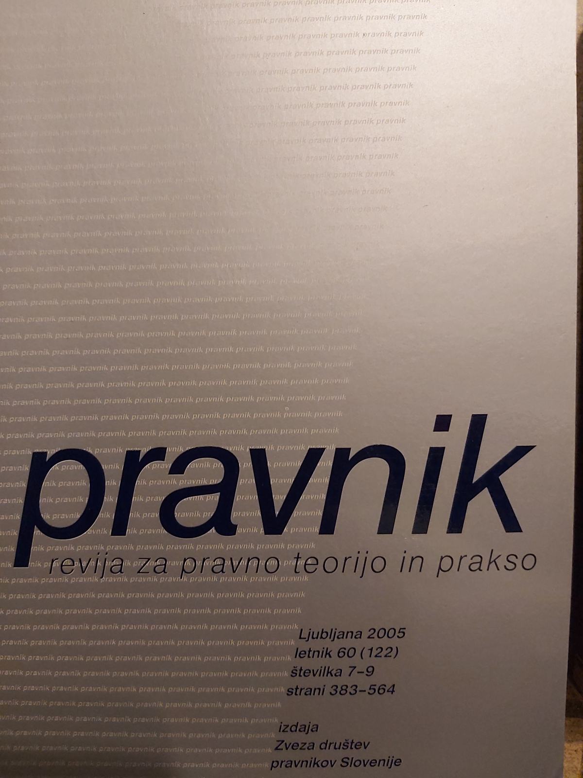 REVIJA ZA PRAVNO TEORIJO IN PRAKSO PRAVNIK