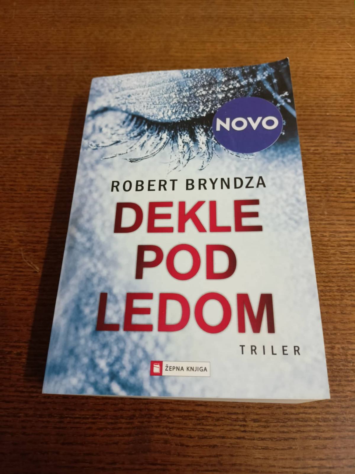 ROBERT BRYNDZA DEKLE POD LEDOM