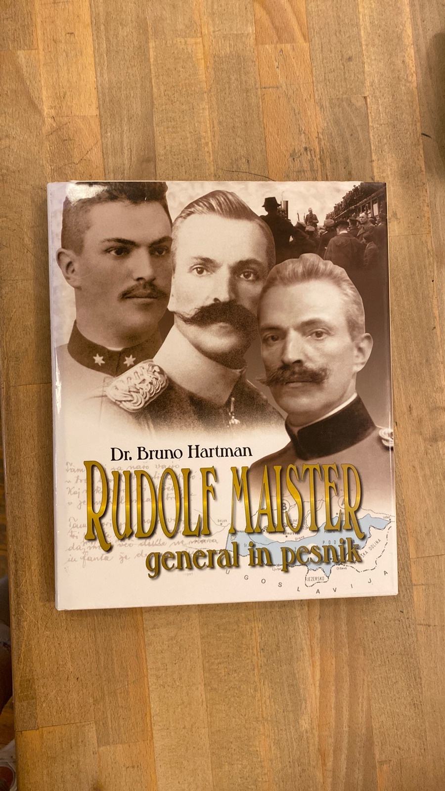 Rudolf Maister - general in pesnik (Bruno Hartman)