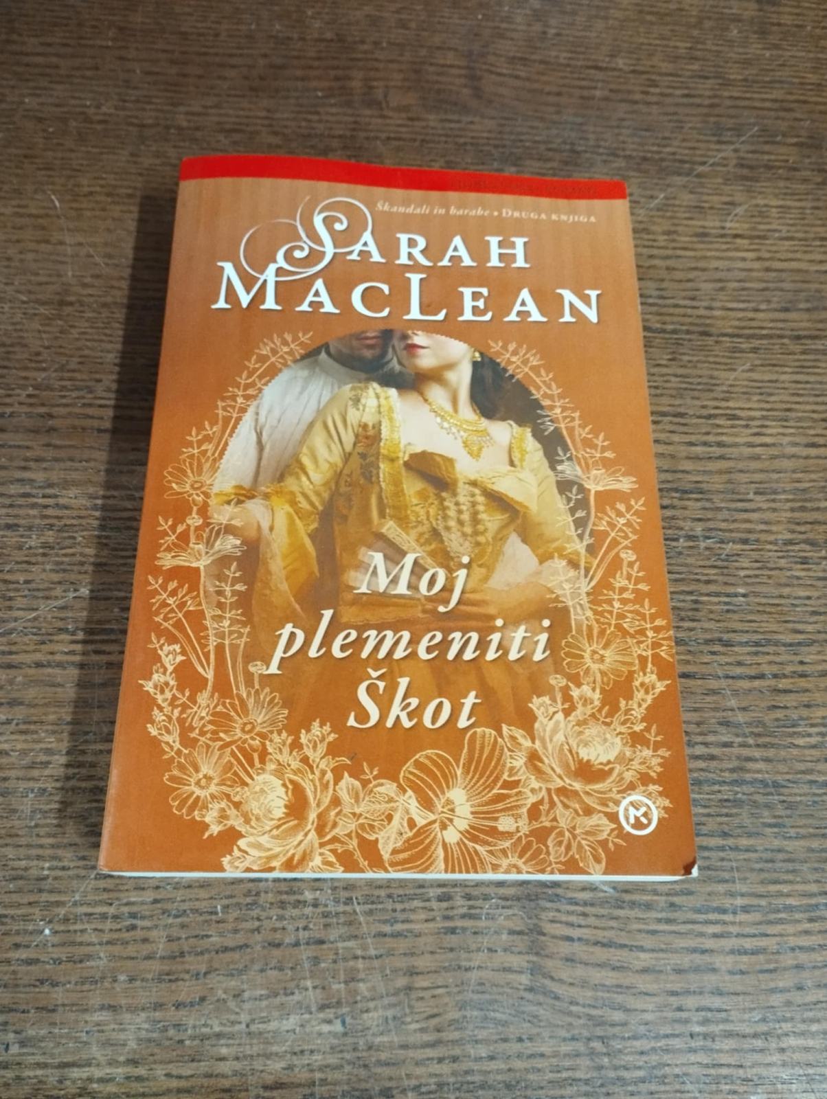 SARAH MACLEAN MOJ PLEMENITI ŠKOT
