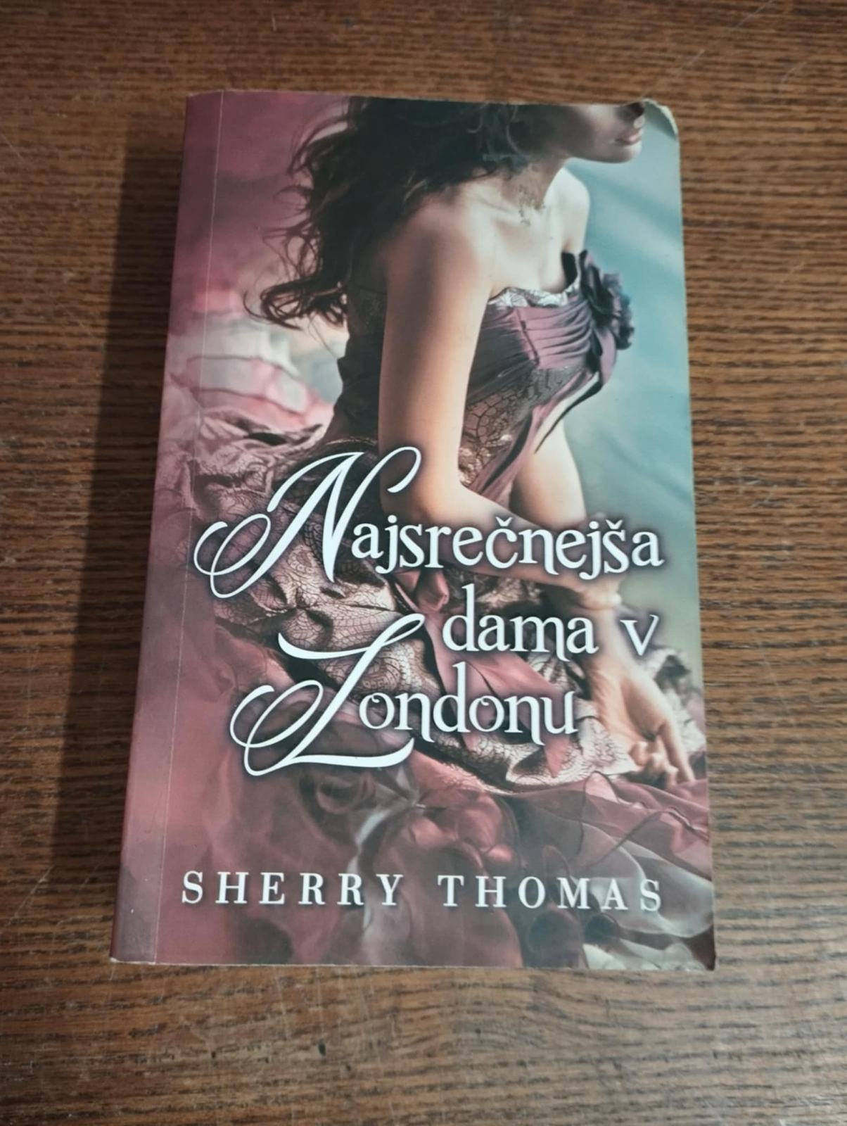 SHERRY THOMAS NAJSREČNEJŠA DAMA V LONDONU