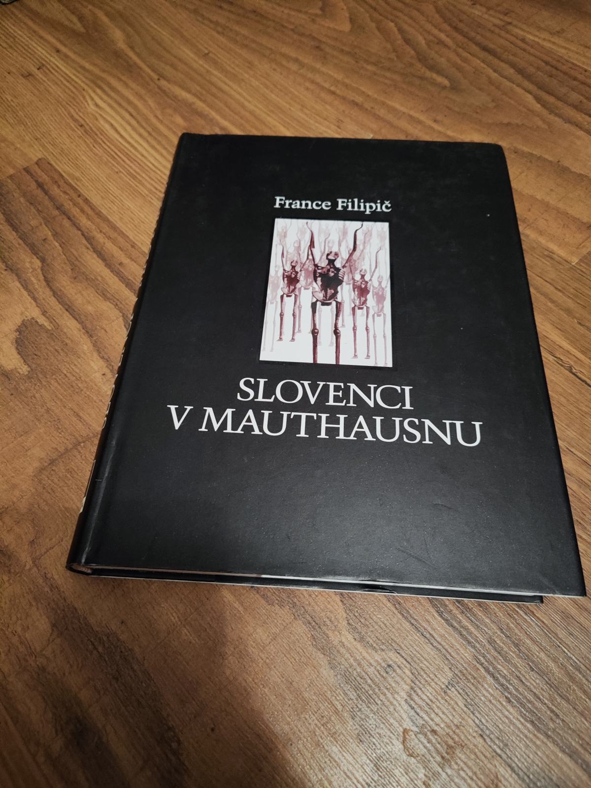 Slovenci v Mauthausnu - Filipič