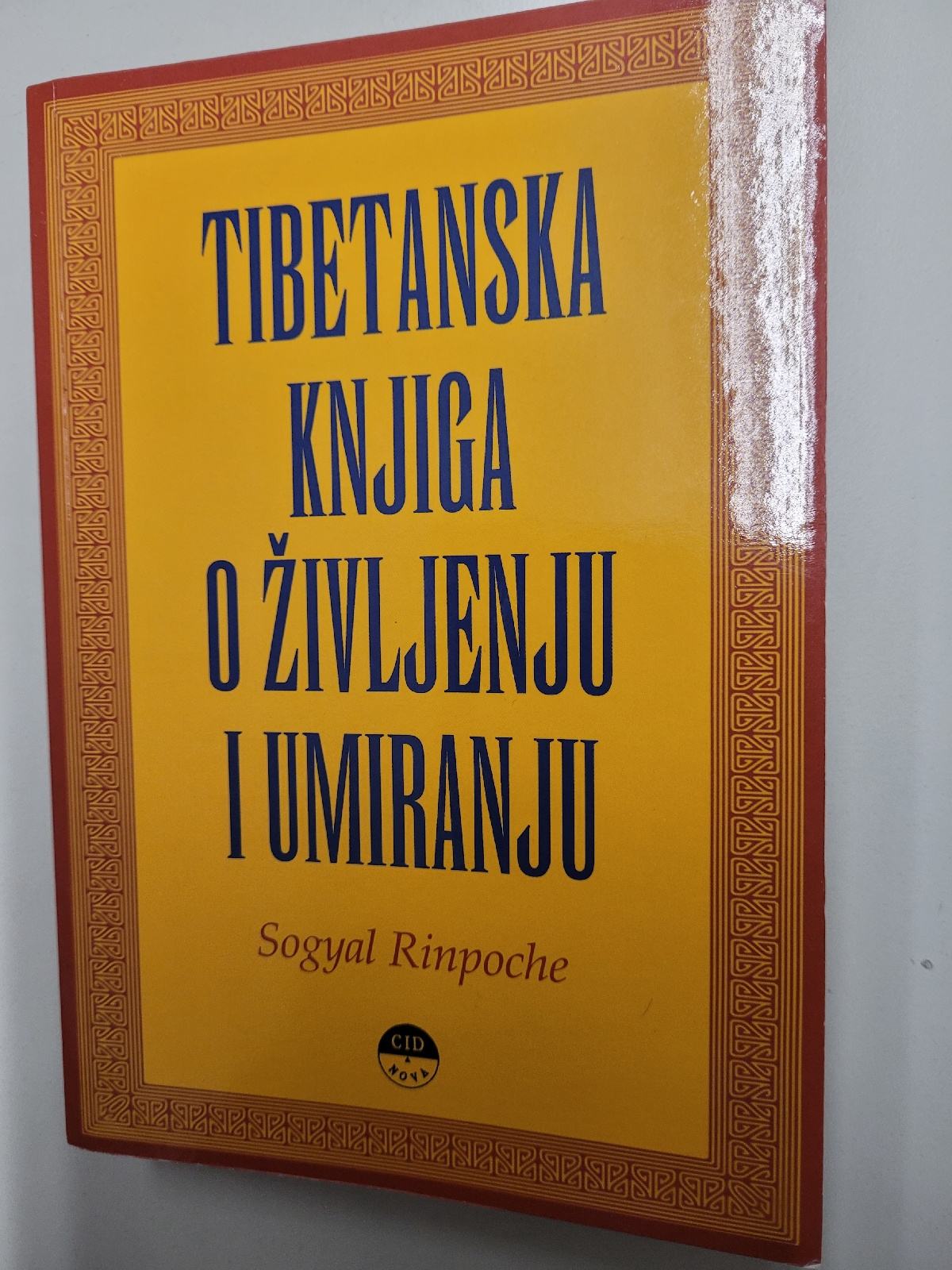 sogyal rinpoche- tibetanska knjiga o življenju i umiranju