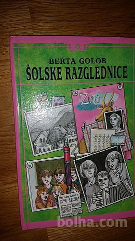 ŠOLSKE RAZGLEDNICE- BERTA GOLOB