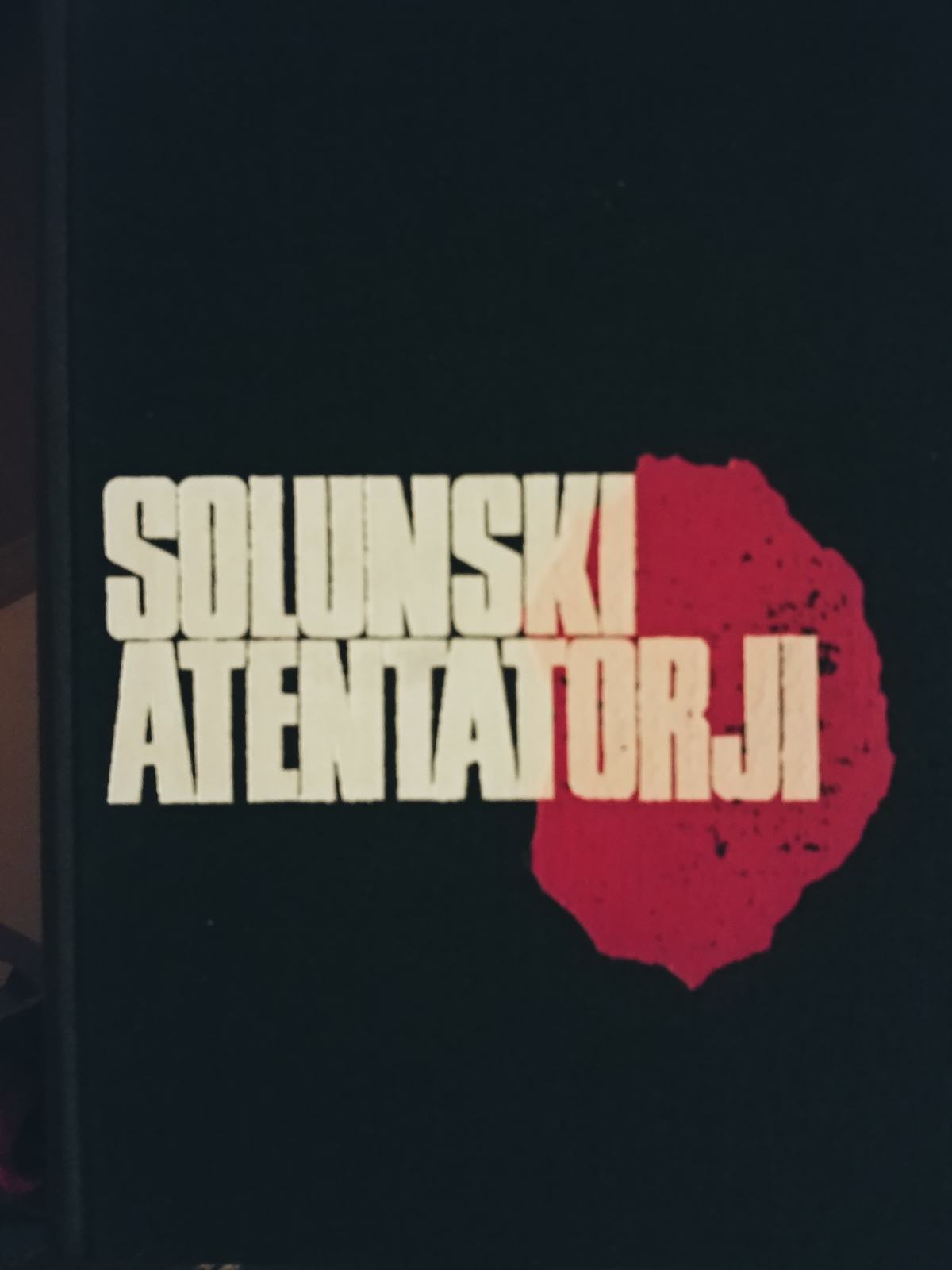 SOLUNSKI ATENTATORJI JOVAN BOŠKOVSKI