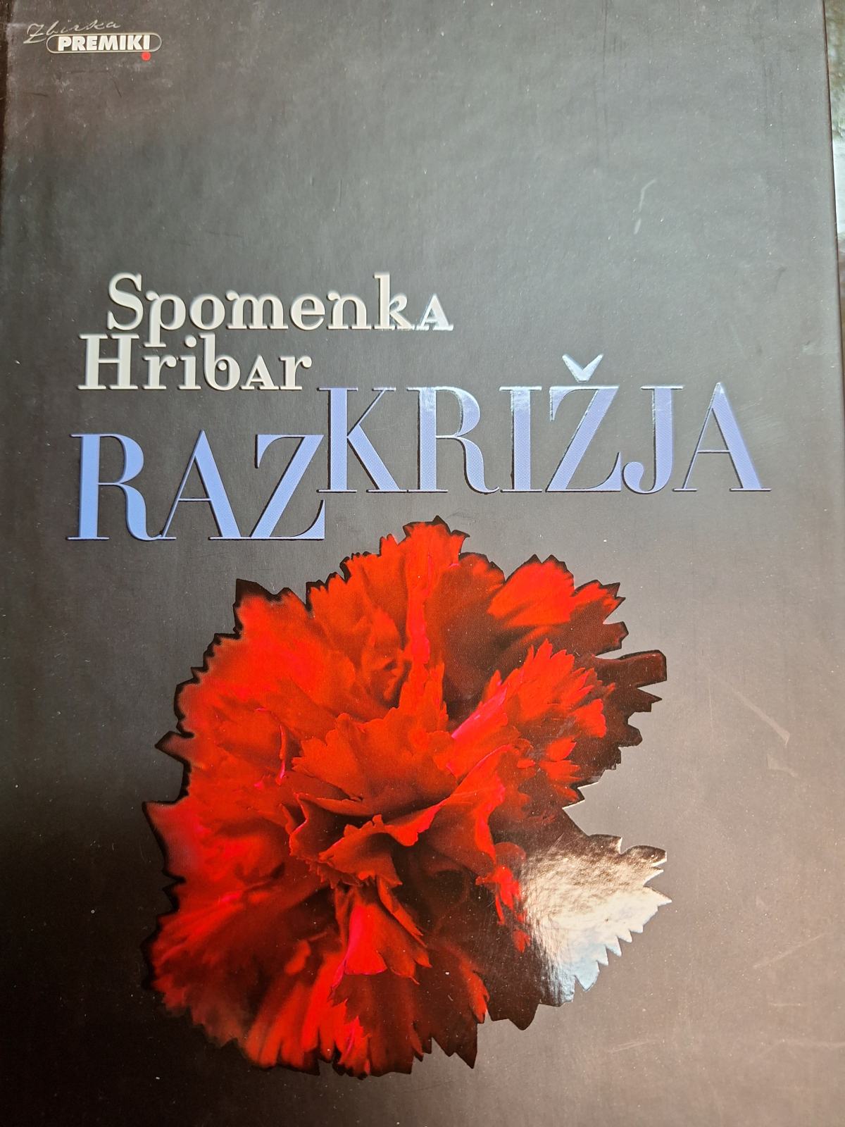 SPOMENKA HRIBAR RAZKRIŽJA