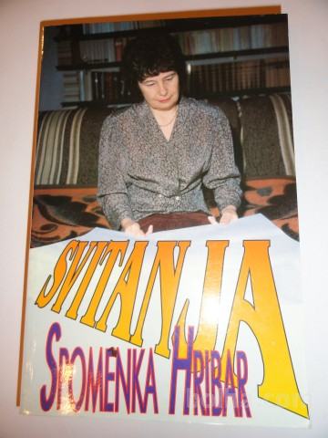 SPOMENKA HRIBAR, SVITANJA