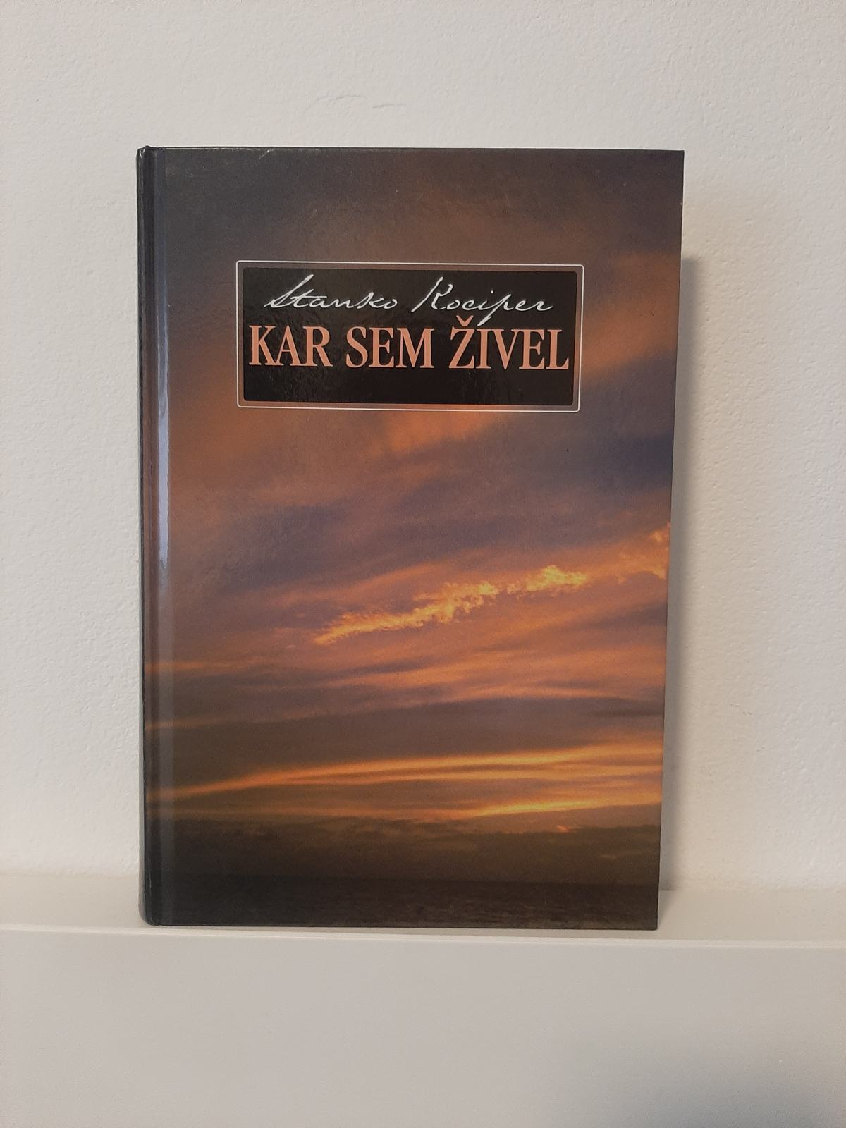 Stanko Kociper - Kar sem živel (Mladinska Knjiga, 1996)