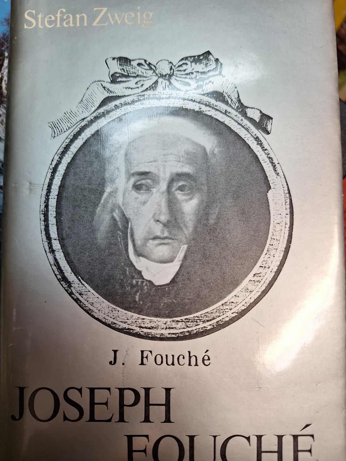 STEFAN ZWEIG JOSEPH FOUCHE