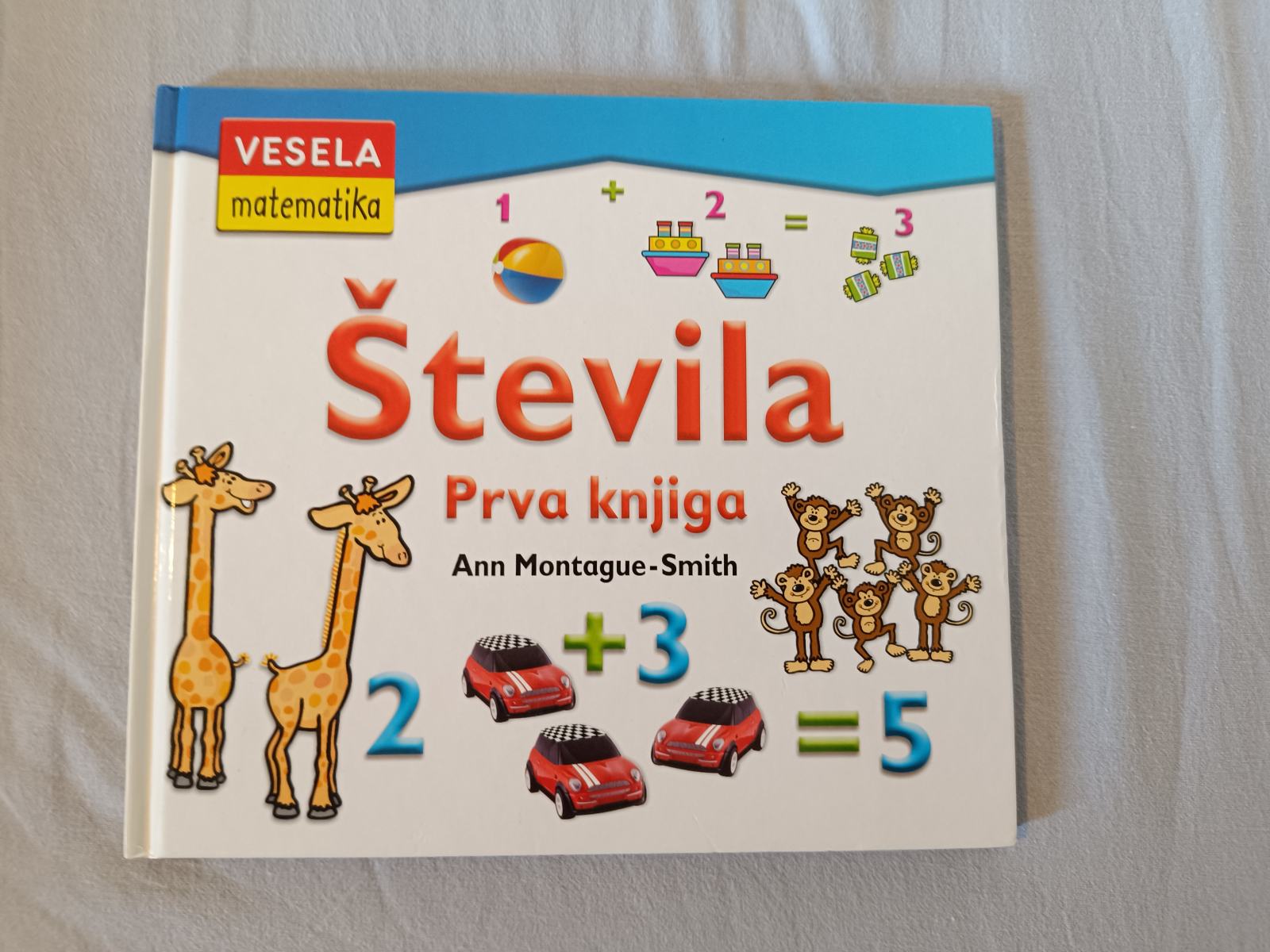 ŠTEVILA : PRVA KNJIGA (Ann Montague-Smith)