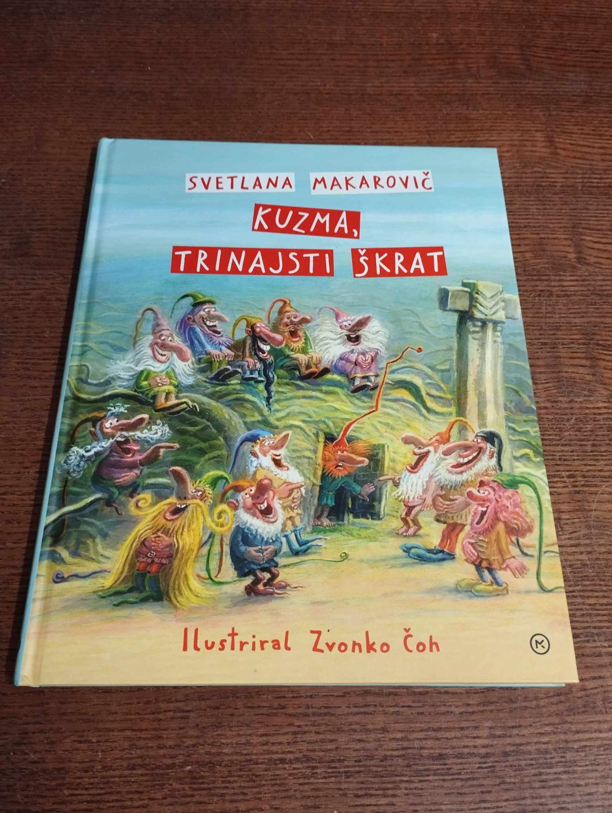 SVETLANA MAKAROVIČ KUZMA TRINAJSTI ŠKRAT
