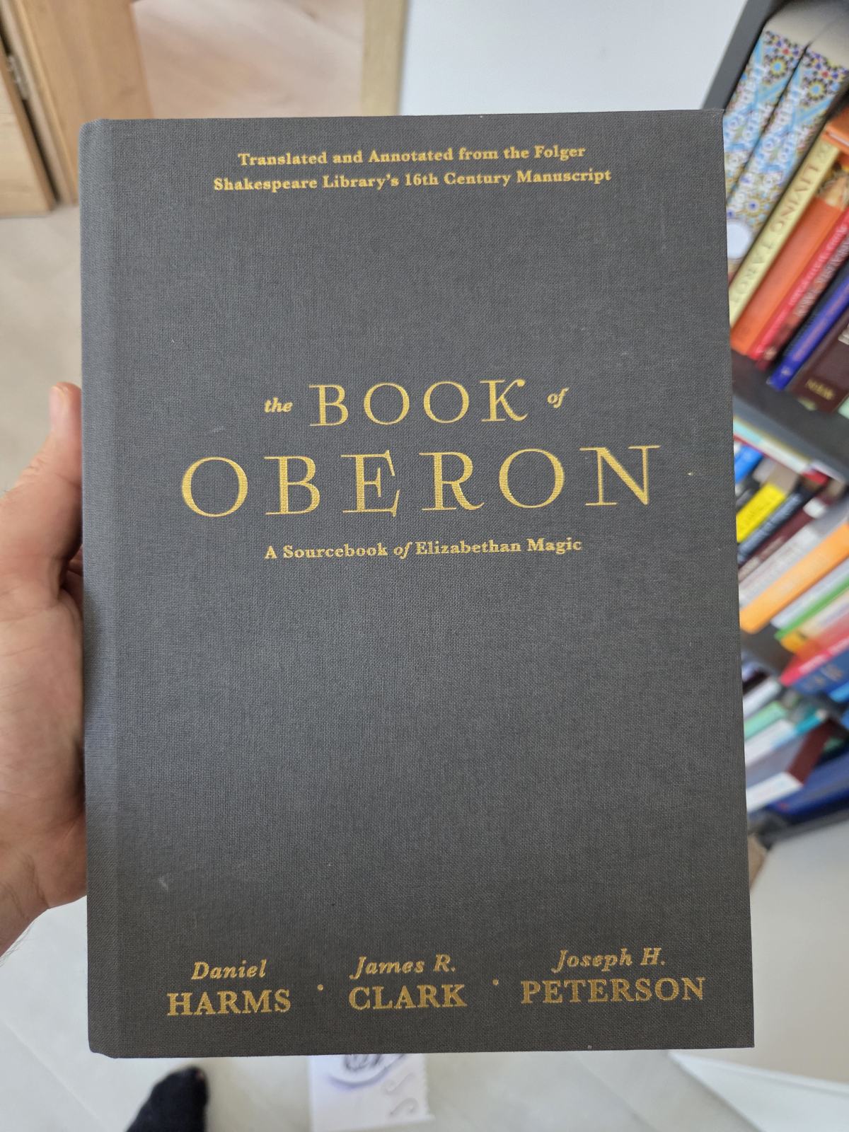 The Book of Oberon: A Sourcebook of Elizabethan Magic