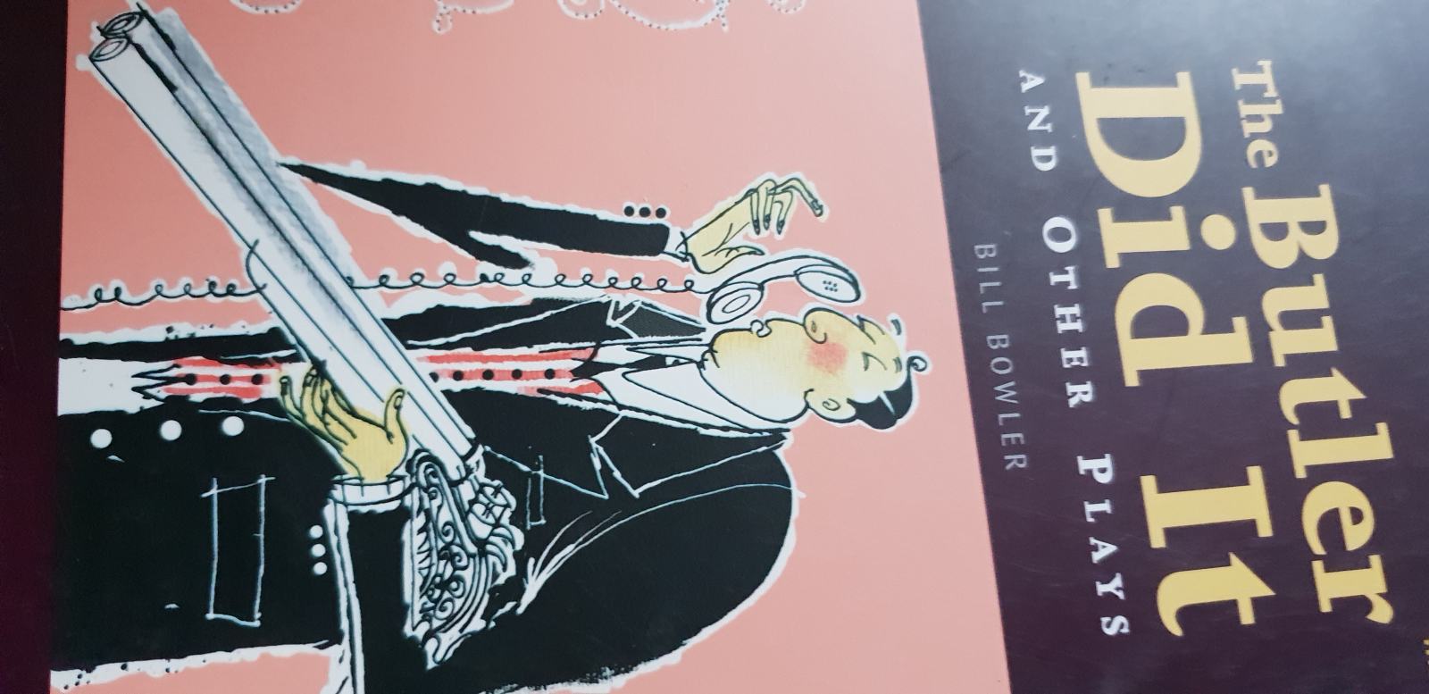 The Butler Did It by Bill Bowler