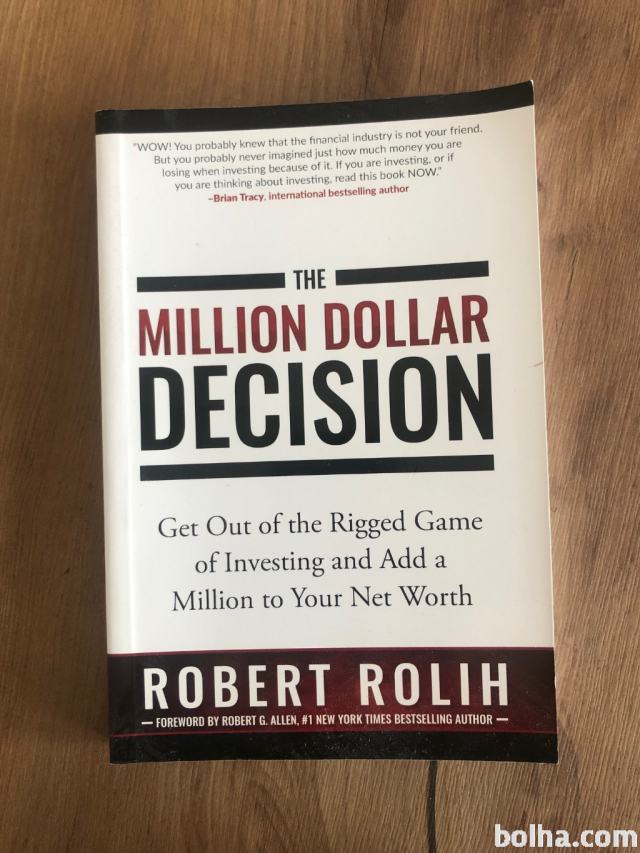 The Million Dollar Decision, Robert Rolih