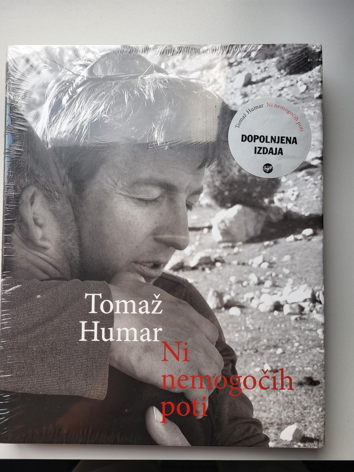 Tomaž Humar Ni nemogočih poti (nova, zapakirana)