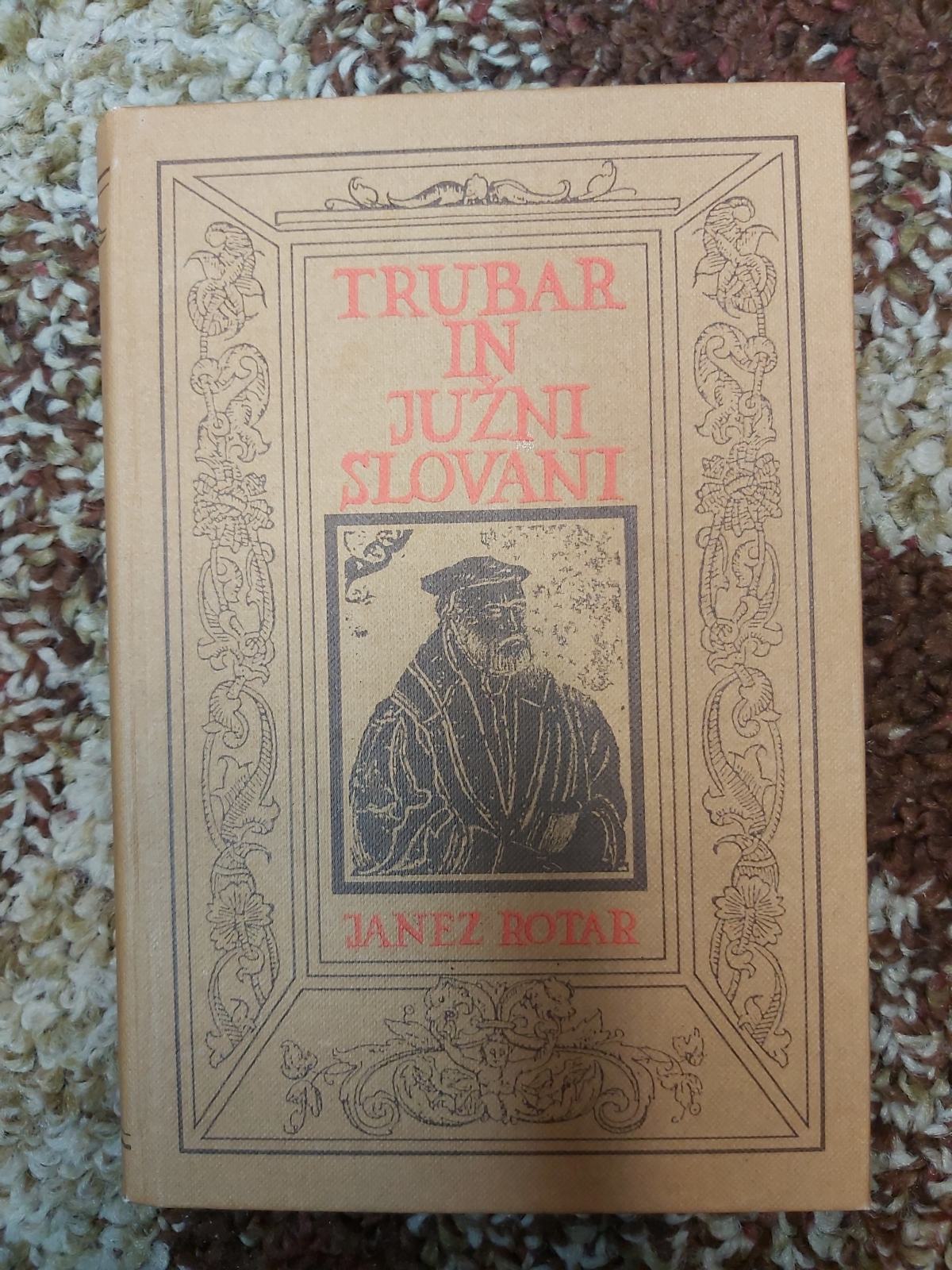 TRUBAR IN JUŽNI SLOVANI