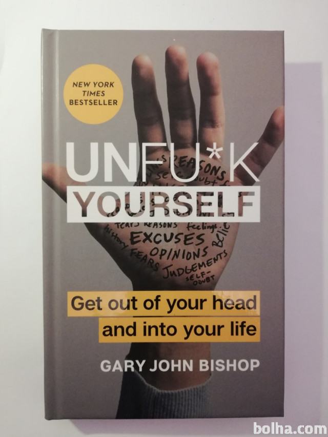 UNFU*K YOURSELF Gary John Bishop VZEMI SE V ROKE