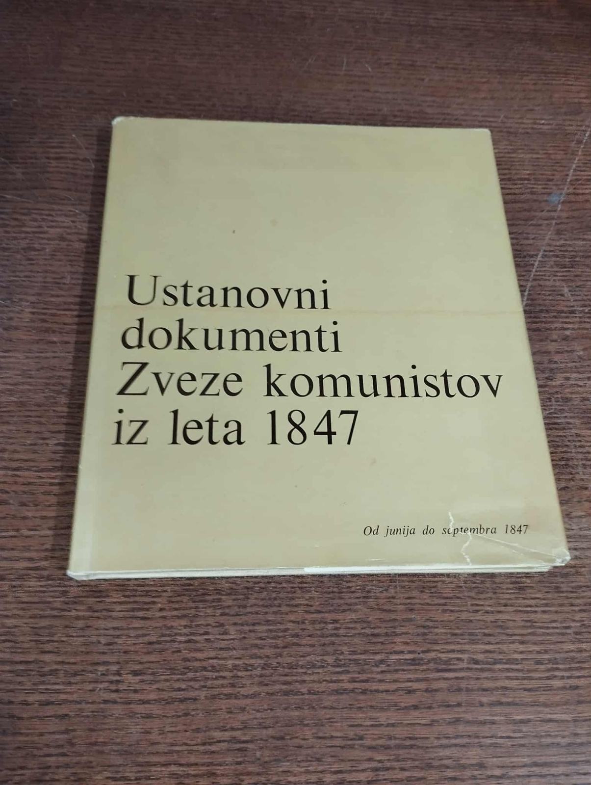 USTANOVNI DOKUMENTI ZVEZE KOMUNISTOV IZ LETA 1847