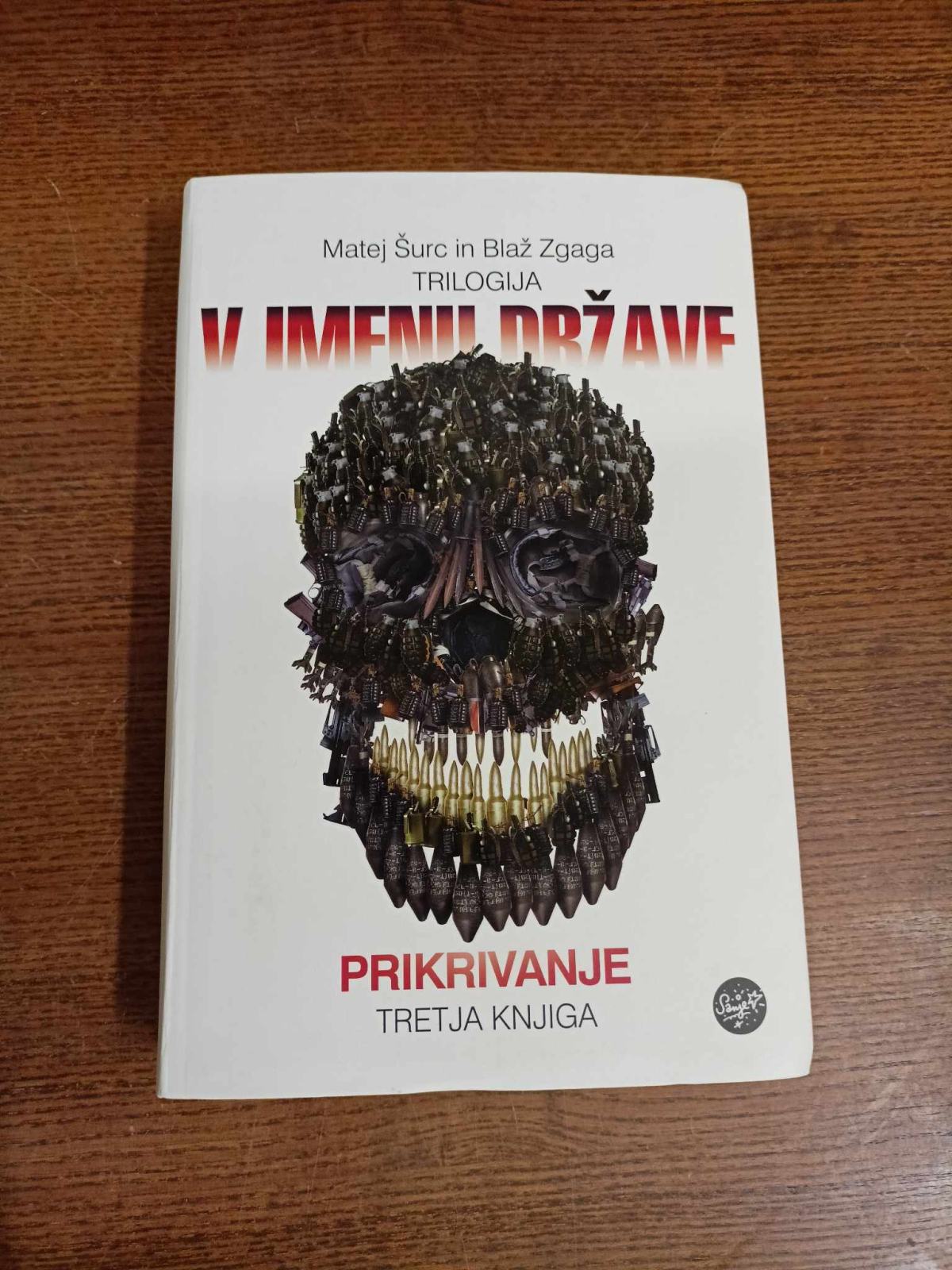 V IMENU DRŽAVE PRIKRIVANJE TRETJA KNJIGA
