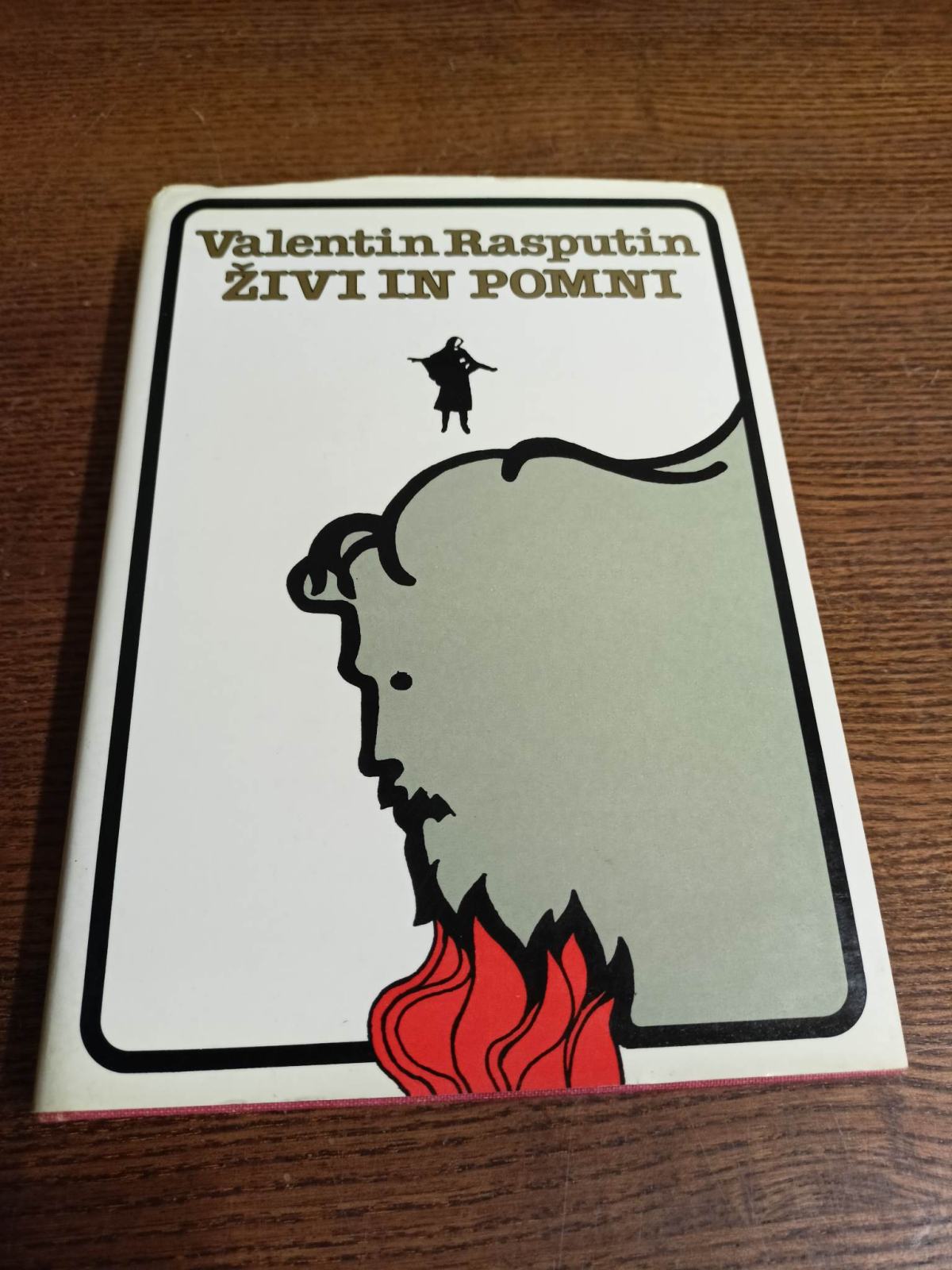VALENTIN RASPUTIN ŽIVI IN POMNI
