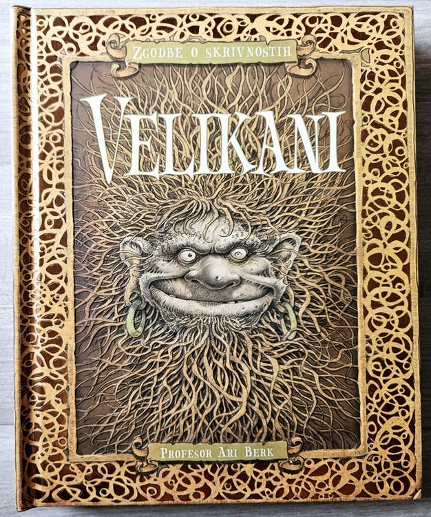 VELIKANI : ZGODBE O SKRIVNOSTIH Ari Berk