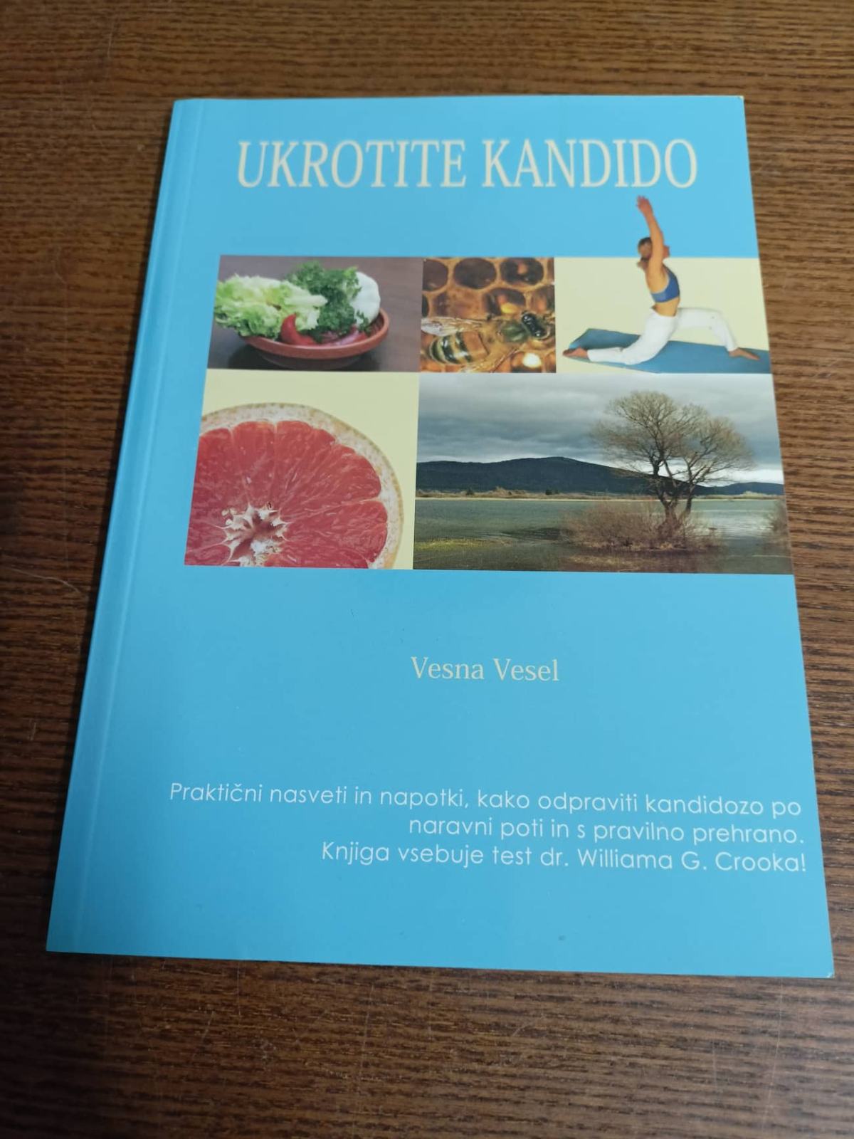 VESNA VESEL UKROTITE KANDIDO