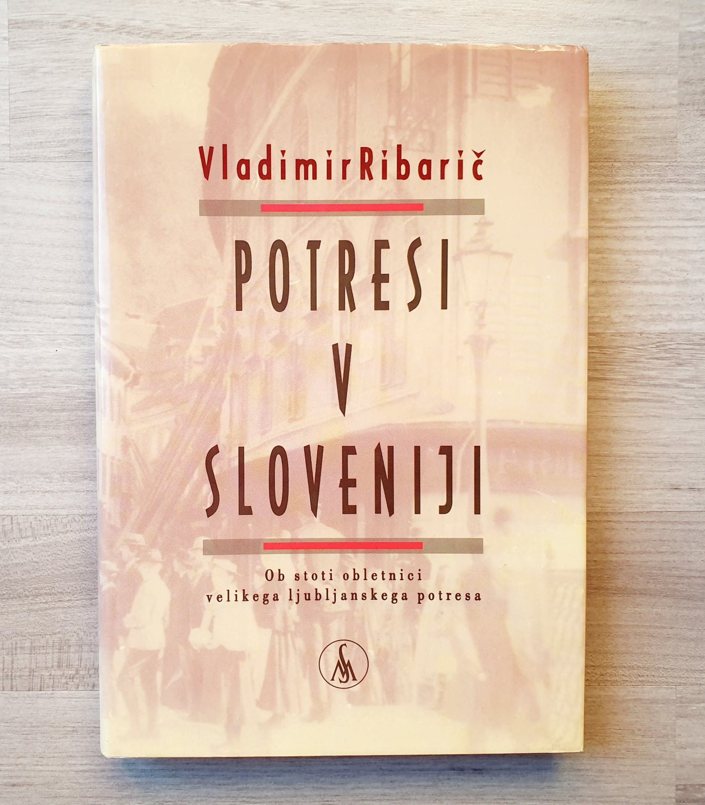 Vladimir Ribarič POTRESI V SLOVENIJI