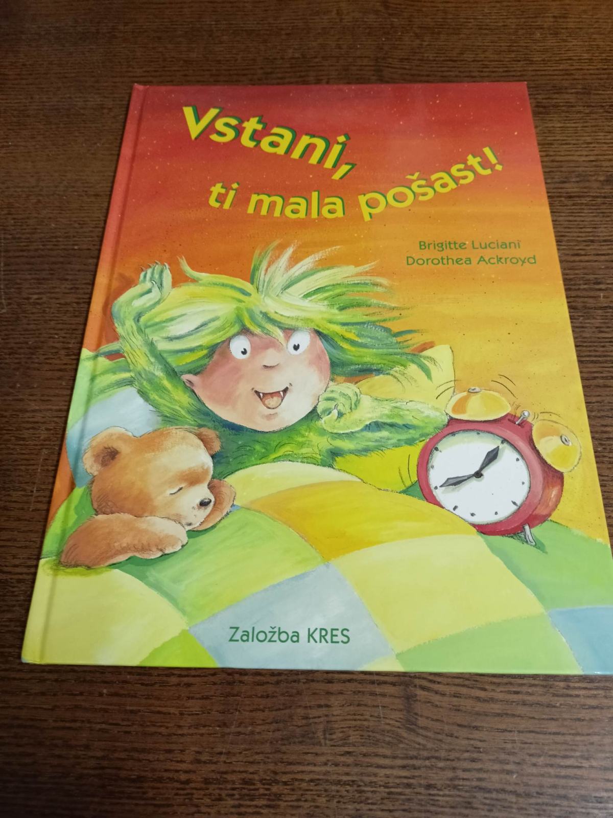 VSTANI, TI MALA POŠAST!