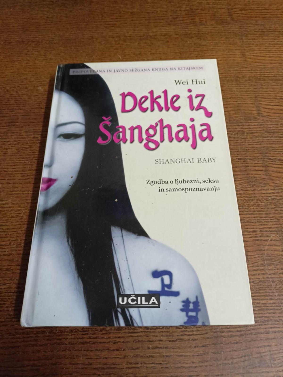WEI HUI DEKLE IZ ŠANGHAJA