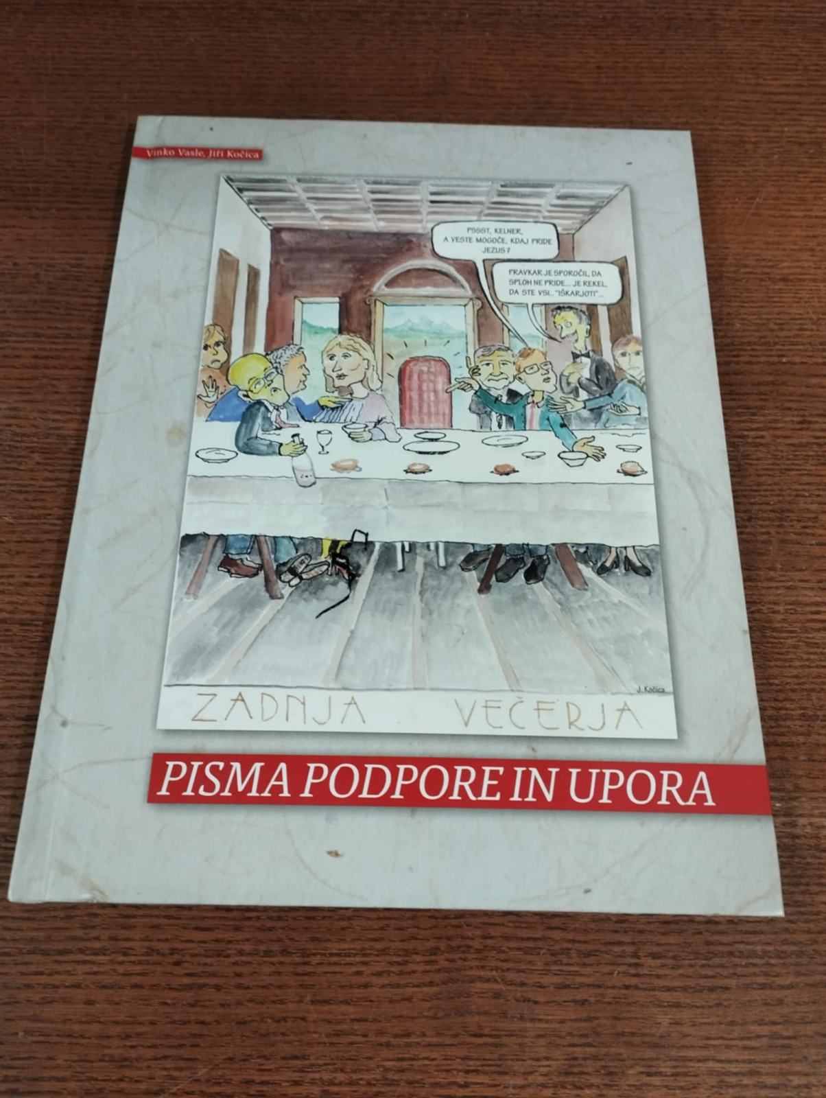 ZADNJA VEČERJA PISMA PODPORE IN UPORA