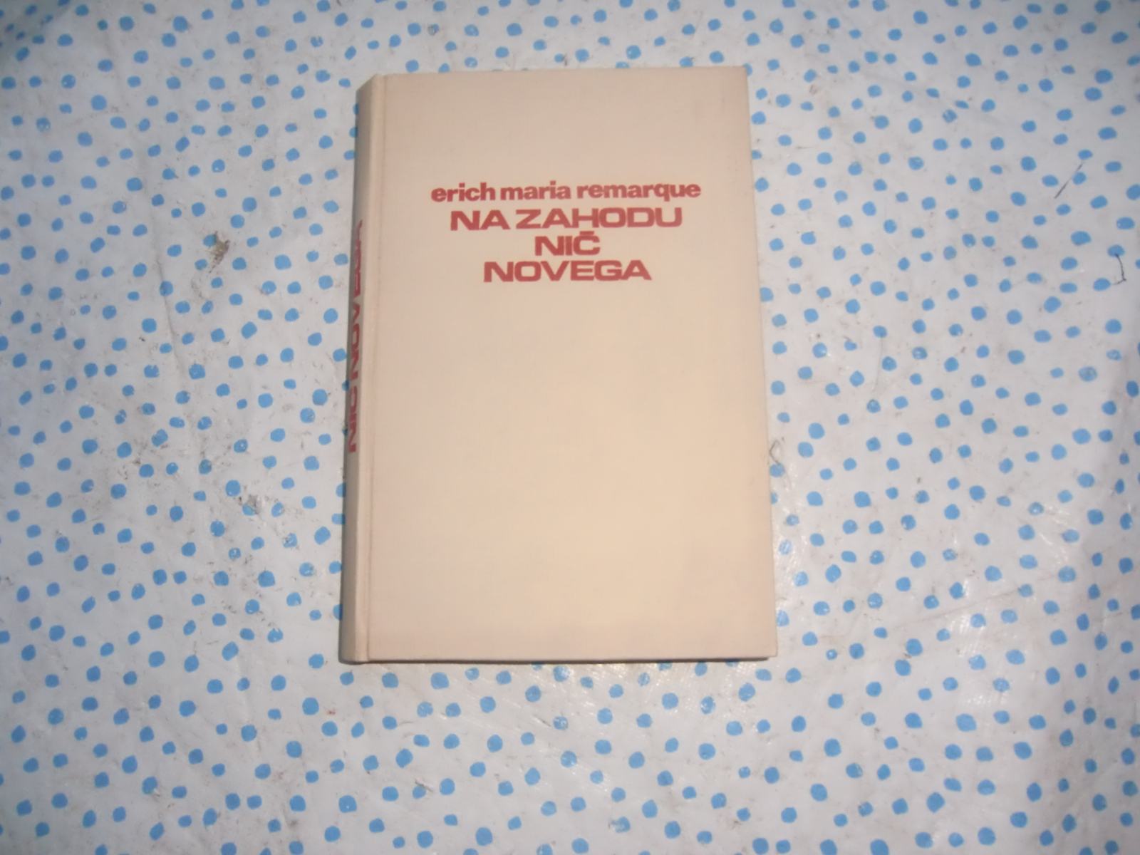 NA ZAHODU NIČ NOVEGA