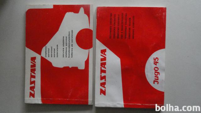 ZASTAVA JUGO 45 - TEHNIČNO NAVODILO - SERVISI