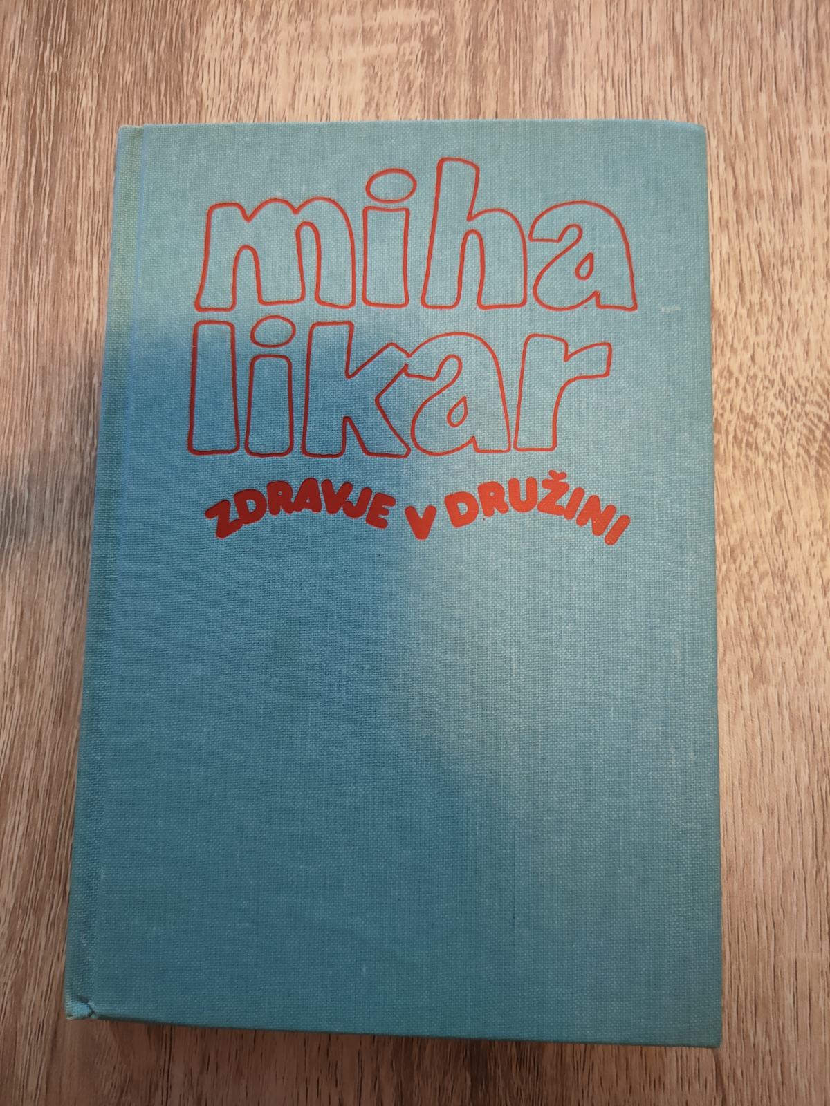 Zdravje v družini: Miha Likar
