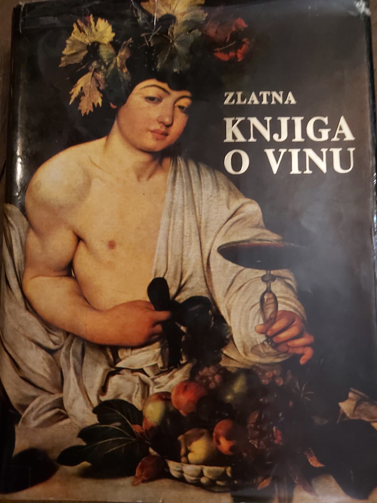 ZLATNA KNJIGA O VINU, V SRBOHRVAŠČINI