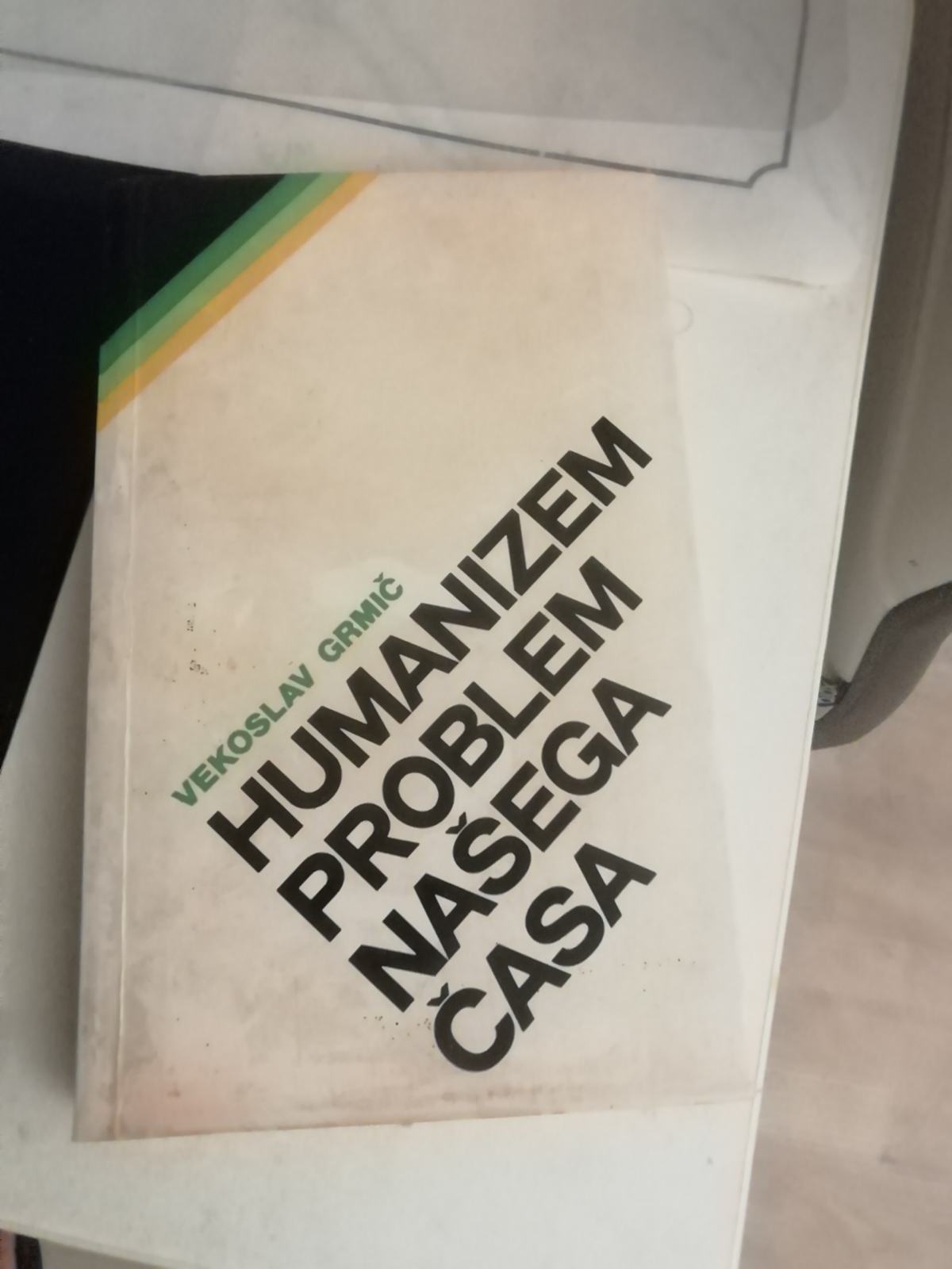 HUMANIZEM PROBLEM NASEGA CASA VEKOSLAV GRMIC LETO 1983 CENA 7,5 EUR