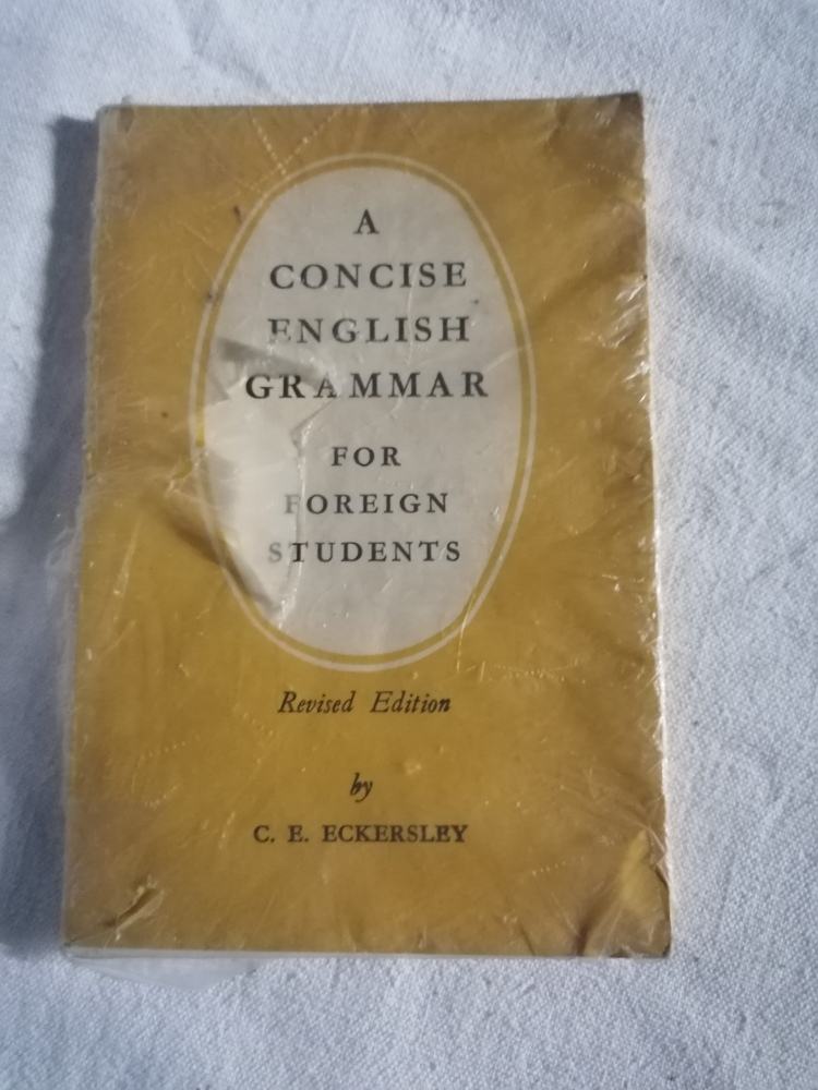 A CONCISE ENGLISH GRAMMAR FOR FOREIGN STUDENTS