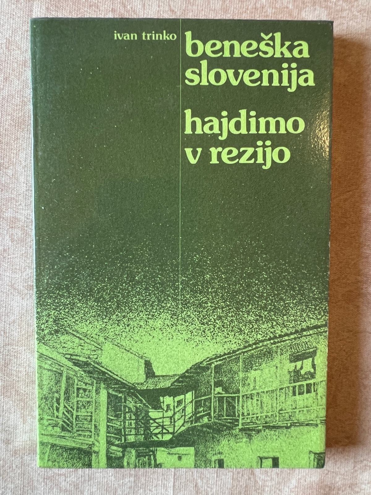 Beneška Slovenija / Ivan Trinko