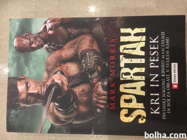 *Odličen roman SPARTAK - KRI IN PESEK, Mark Morris - prodam