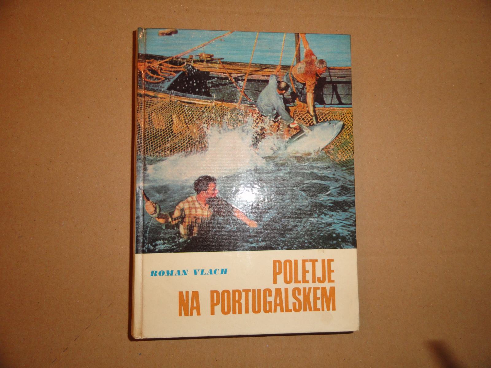 ROMAN VLACH, POLETJE NA PORTUGALSKEM