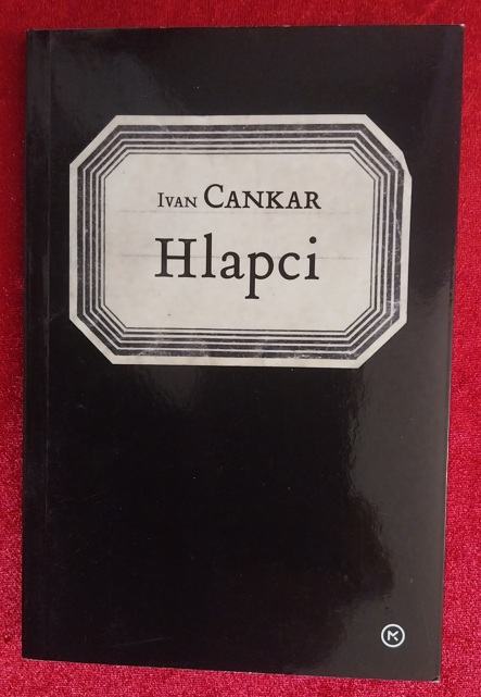 Ivan Cankar - Hlapci