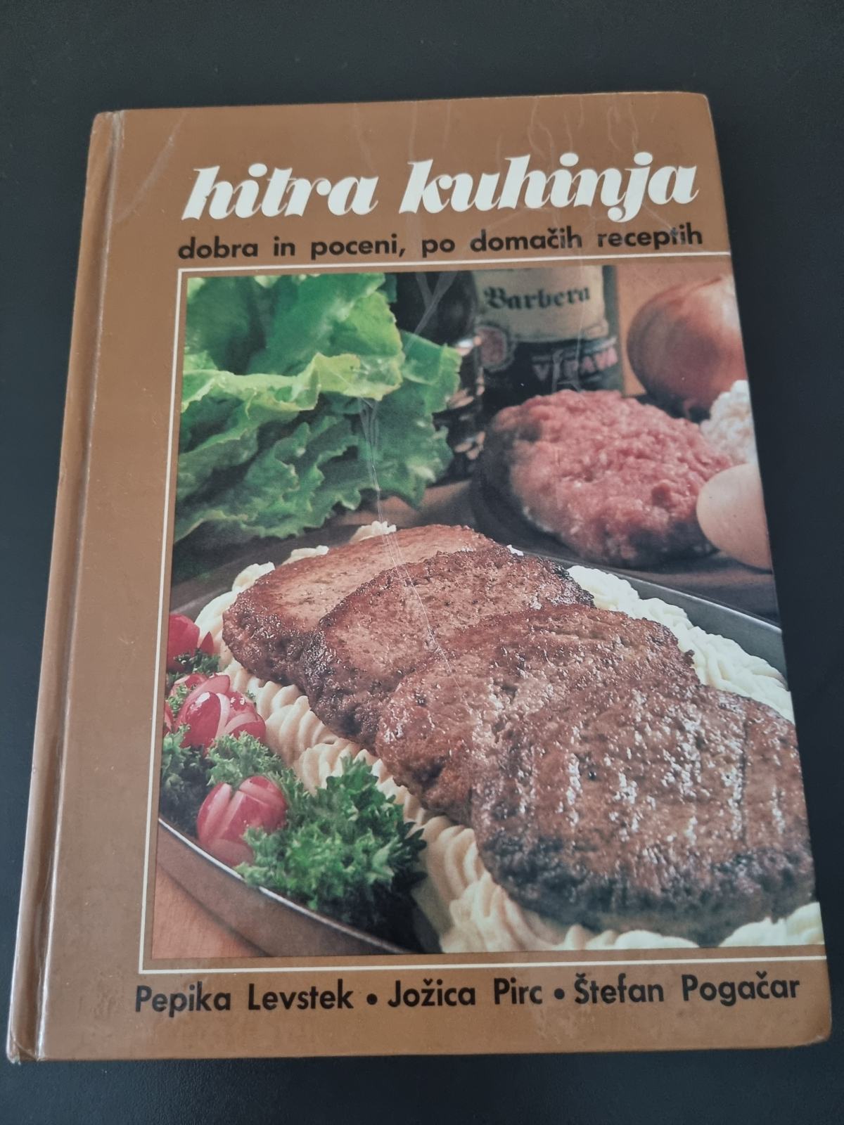Hitra kuhinja - Pepika Levstek Jožica Pirc Štefan Pogačar