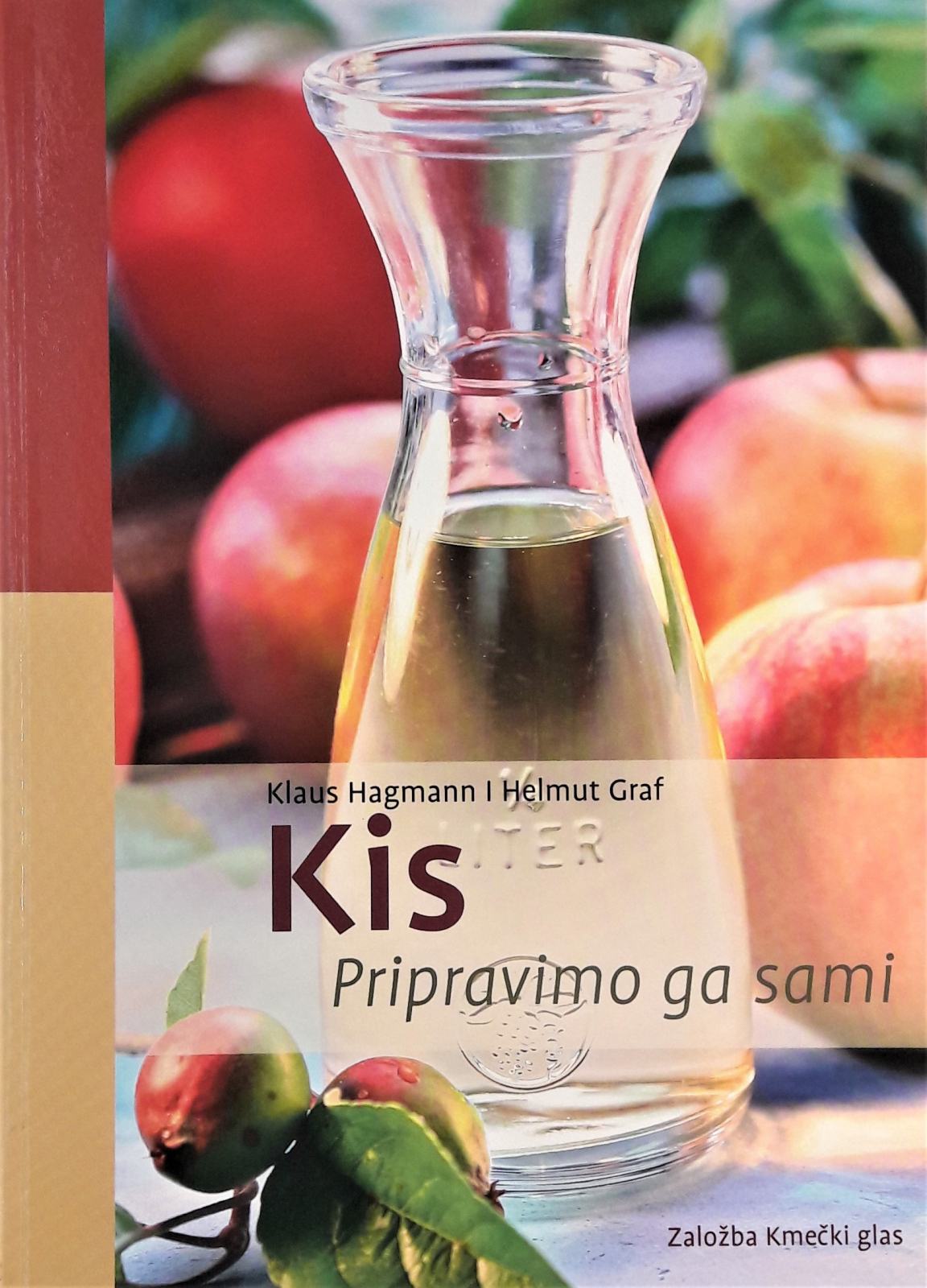 KIS, Pripravimo ga sami, Klaus Hagmann, Helmut Graf