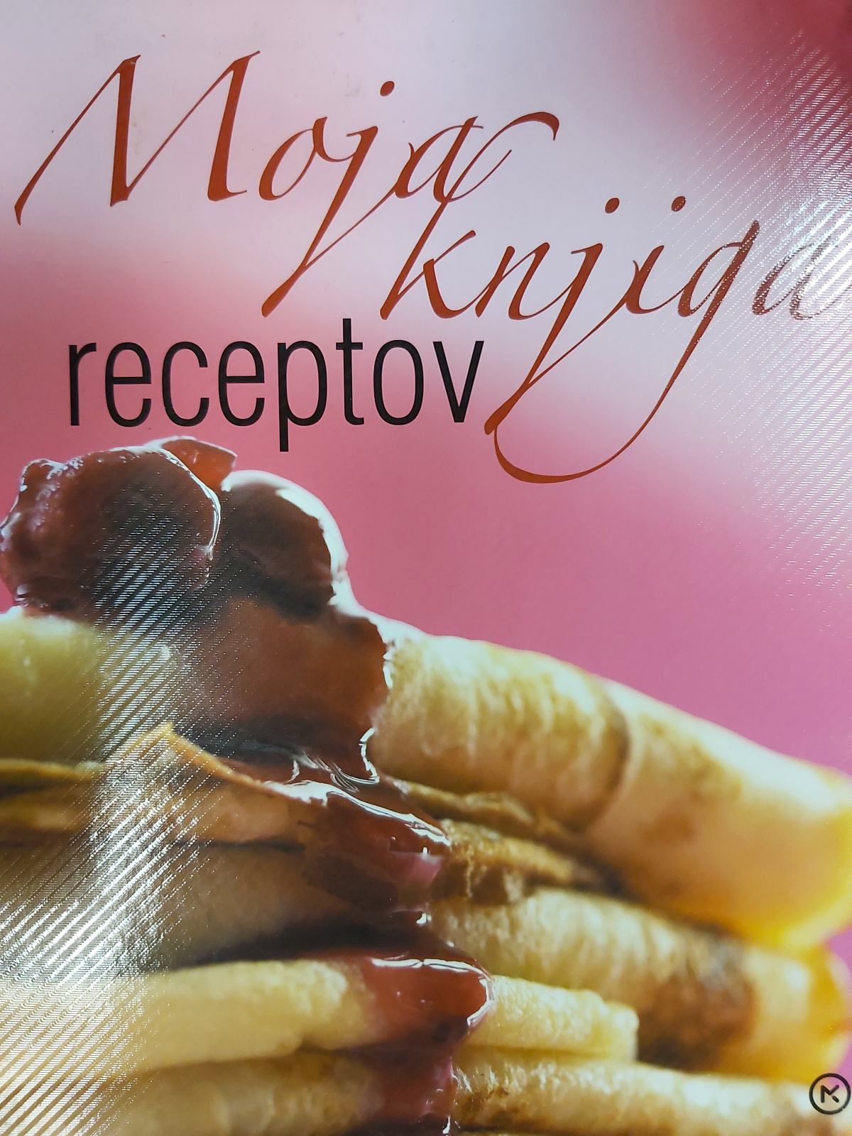 MOJA KNJIGA RECEPTOV