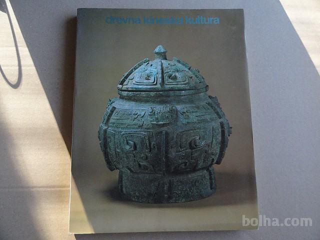 DREVNA KINESKA KULTURA