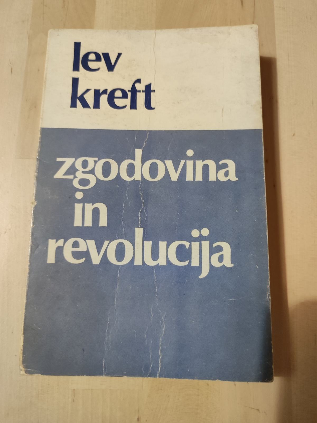 Knjiga Zgodovina in Revolucija avtor Lev Kreft 1975