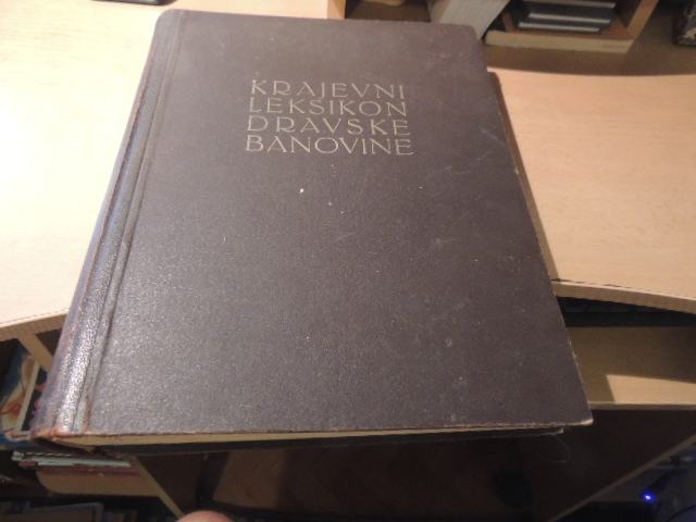 KRAJEVNI LEKSIKON DRAVSKE BANOVINE 1937