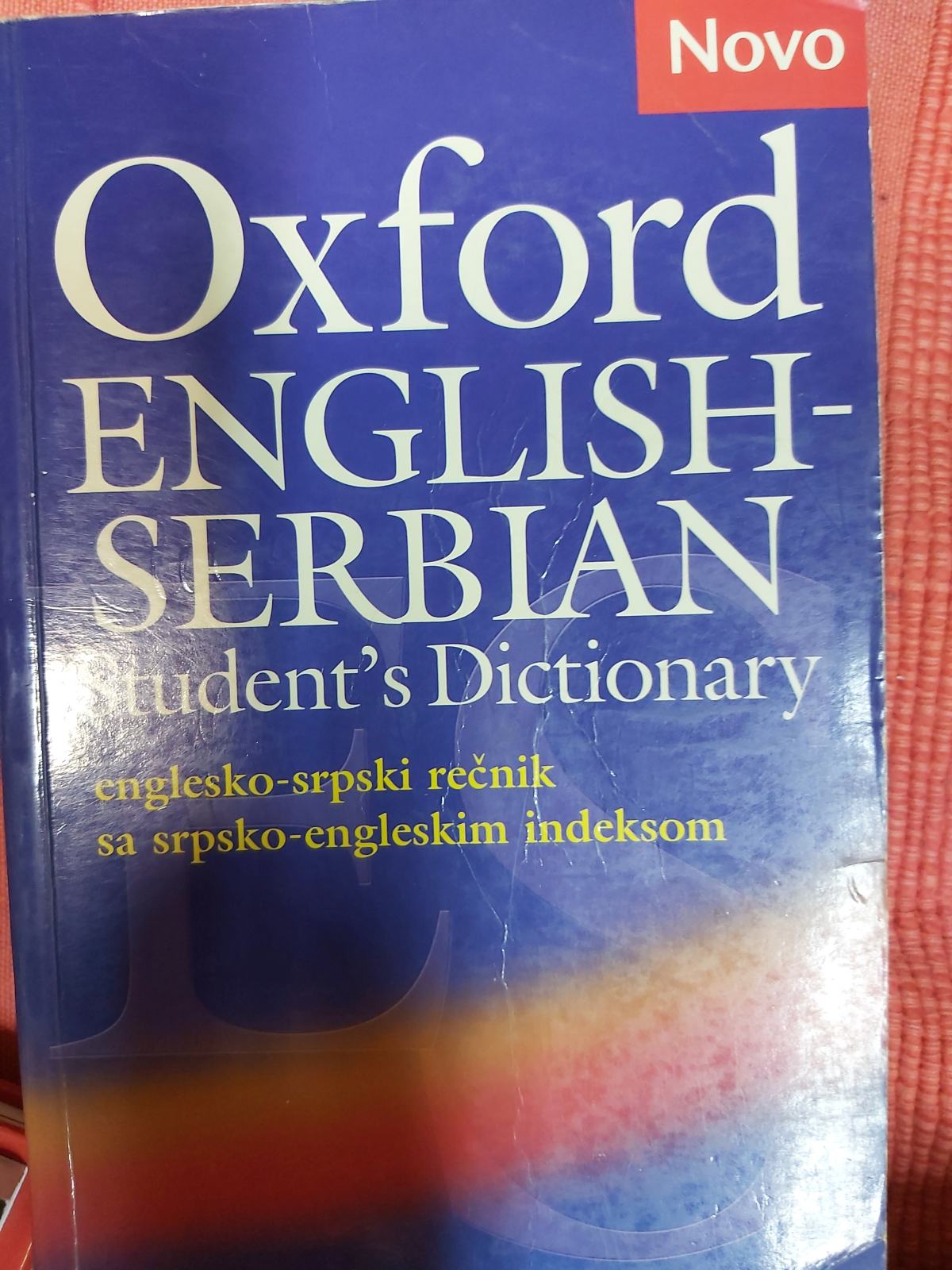 OXFORD ENGLISH SERBIAN STUDENTS DICTIONARY , ENGLESKO SRPSKI REČNIK